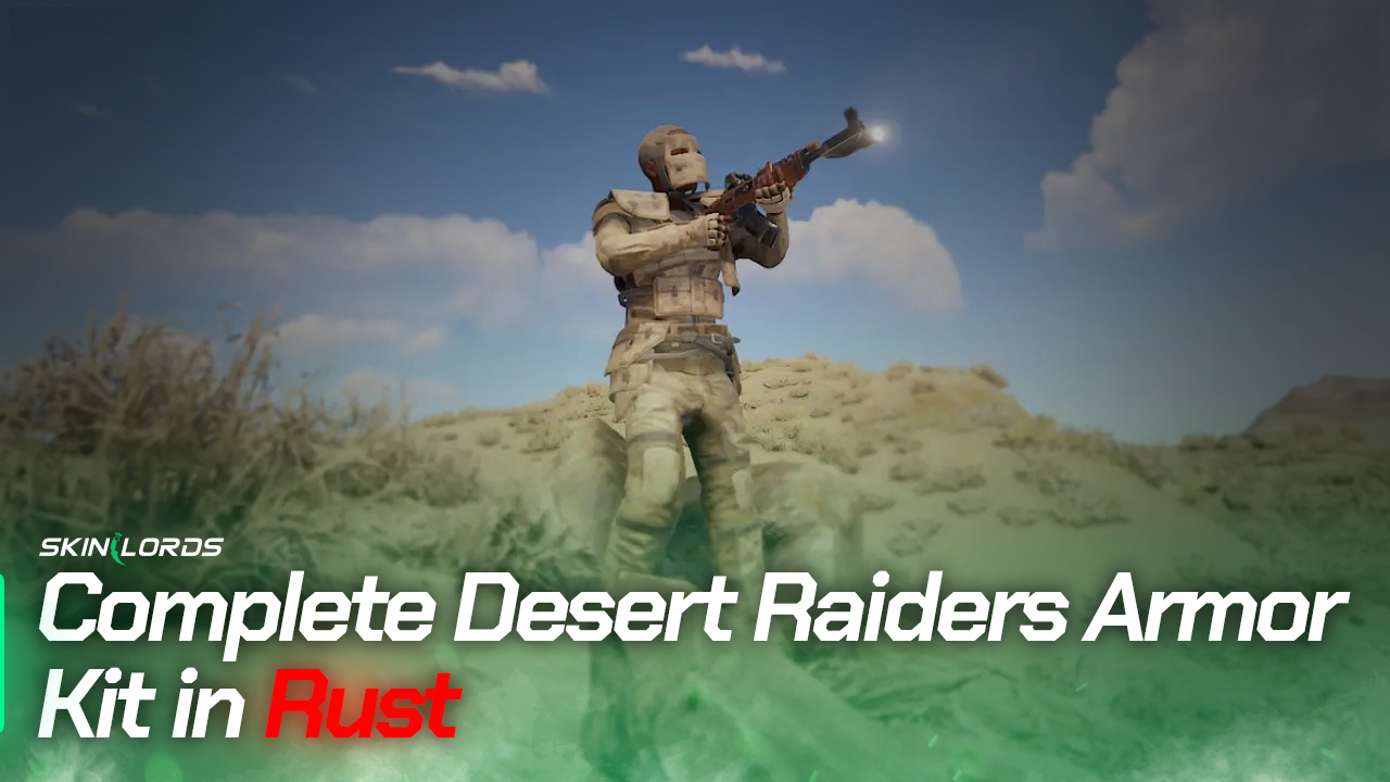 Complete Desert Raiders Armor Kit in Rust - SkinLords