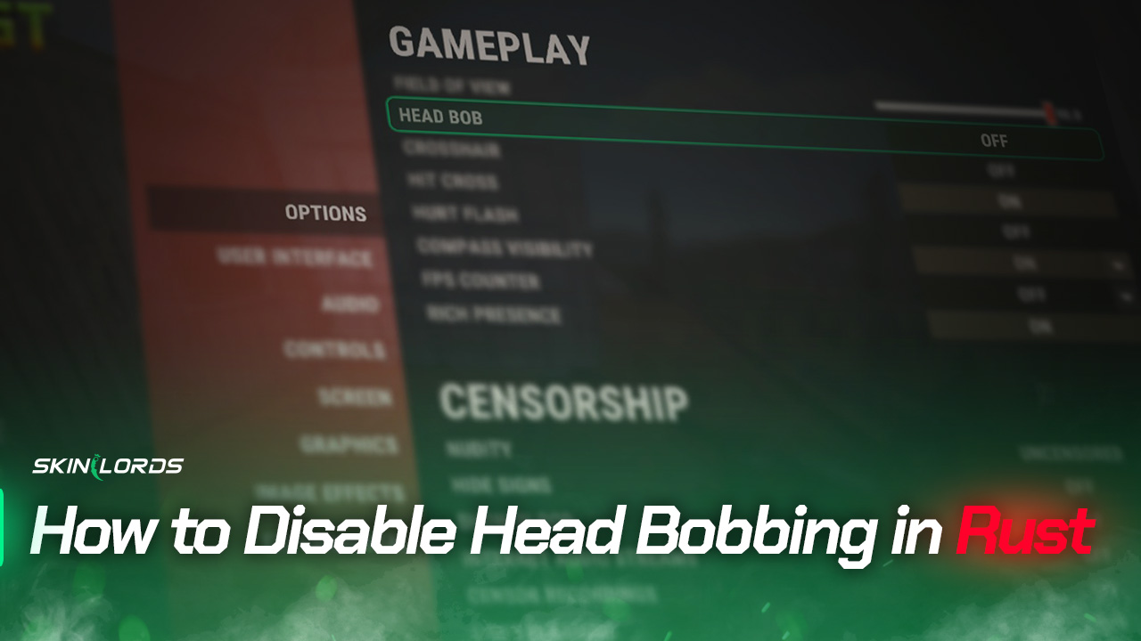 How to Disable Head Bobbing in Rust - SkinLords