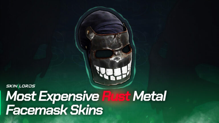 Most Expensive Rust Metal Facemask Skins - SkinLords