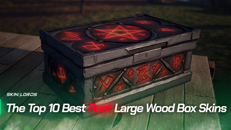 The Top 10 Best Rust Large Wood Box Skins - SkinLords